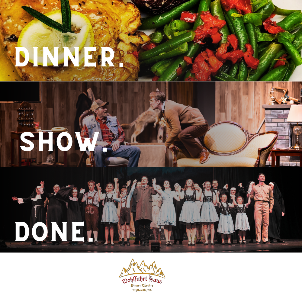 Dinner. Show. Done.: Southwest Virginia’s Home for Live Theatre